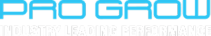 Pro Grow – Industry Leading Performance